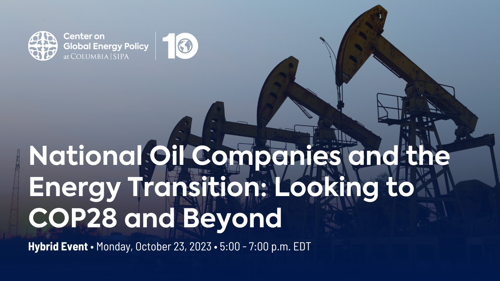 National Oil Companies and the Energy Transition: Looking to COP28 and ...