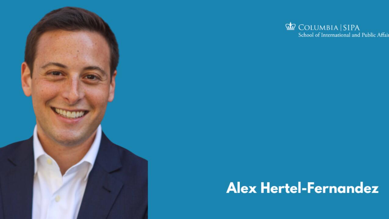 Alexander Hertel-Fernandez | Columbia SIPA