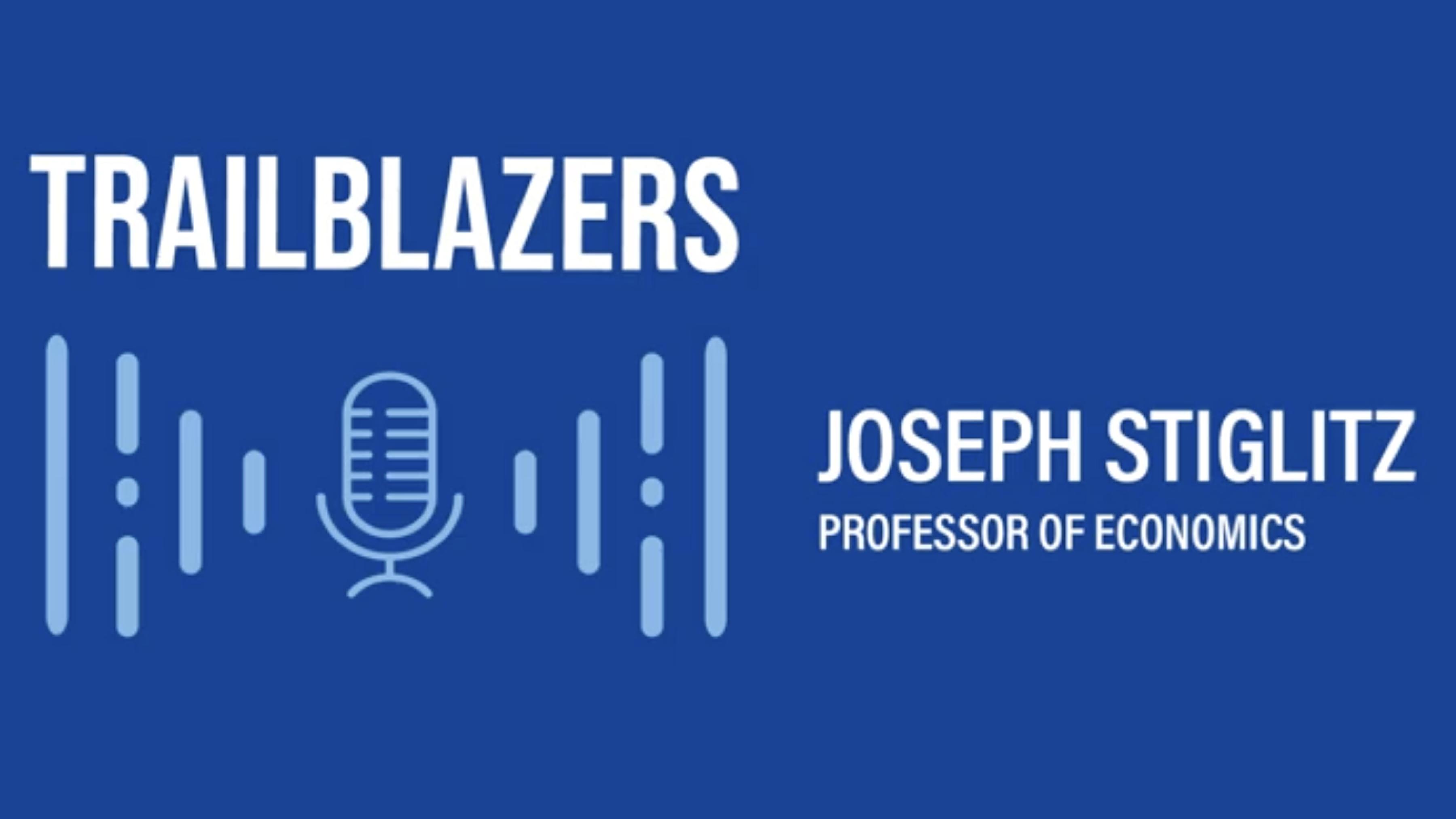 Joseph E. Stiglitz | Columbia SIPA
