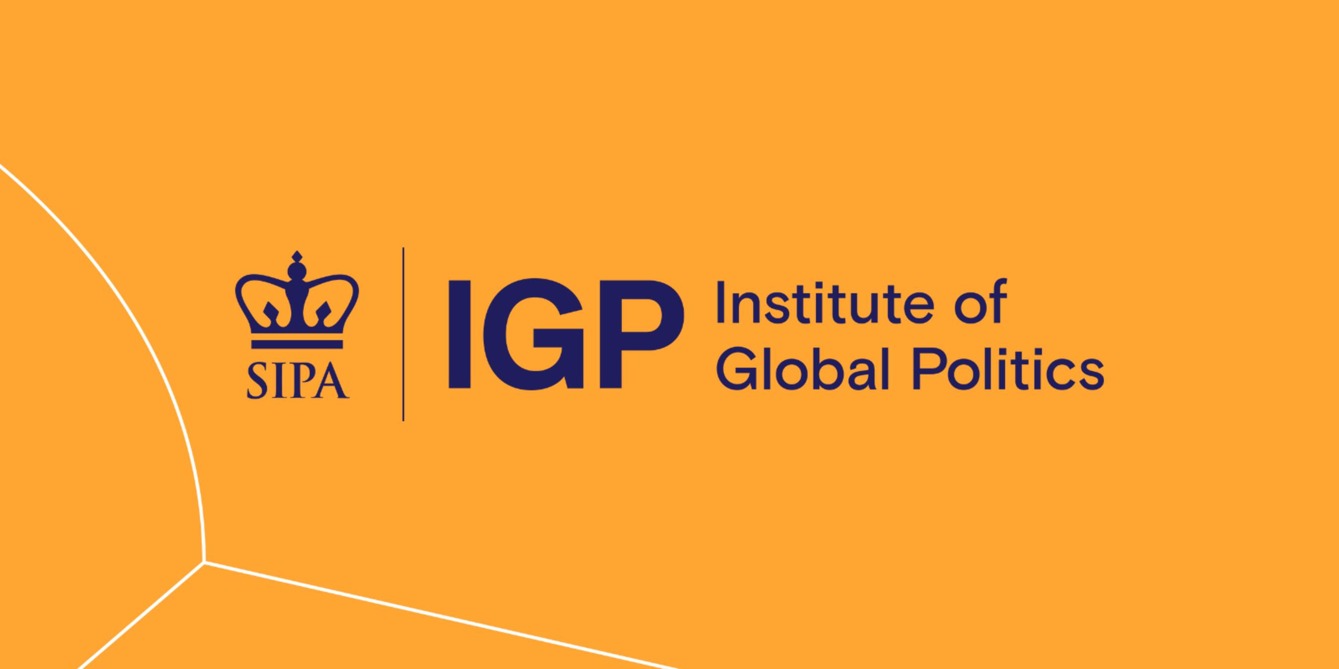 Columbia University Launches New Institute of Global Politics ...